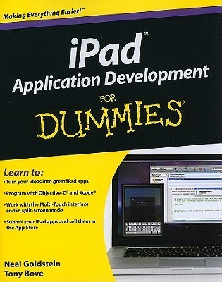 iPad Application Development For Dummies by Neal Goldstein | Goodreads