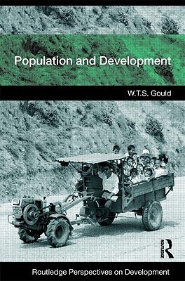 Population and Development by W.T.S. Gould | Goodreads