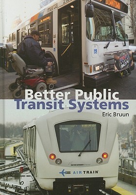 Better Public Transit Systems: Analyzing Investments and Performance by ...