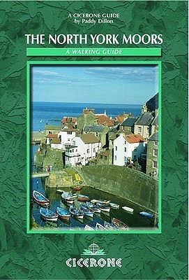 The North York Moors : A Walking Guide by Paddy Dillon | Goodreads