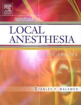 Handbook of Local Anesthesia _ 5th edition. by Stanley F. Malamed ...