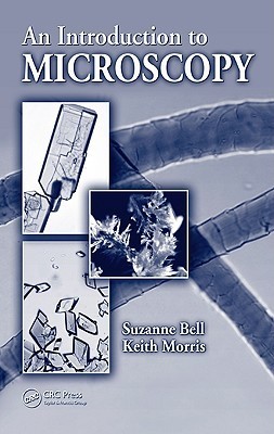 An Introduction to Microscopy by Suzanne Bell | Goodreads