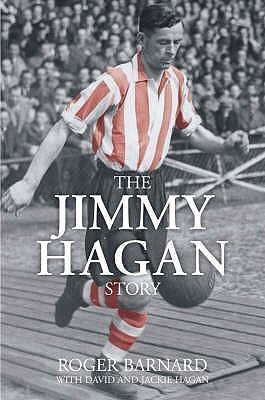 The Jimmy Hagan Story by Roger Barnard | Goodreads