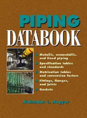 Piping Databook by Mohinder L. Nayyar | Goodreads