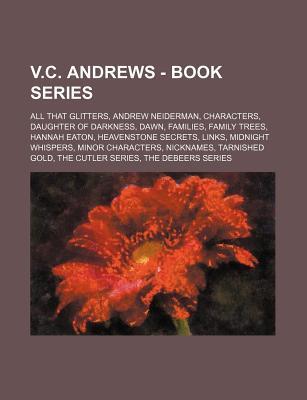 V.C. Andrews - Book Series: All That Glitters, Andrew Neiderman ...