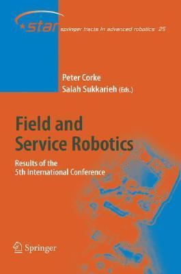 Field and Service Robotics: Results of the 5th International Conference ...