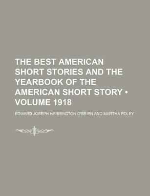 The Best American Short Stories and the Yearbook of the American Short ...