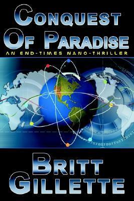 Conquest of Paradise by Britt Gillette | Goodreads