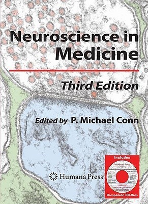 Neuroscience in Medicine by P. Michael Conn | Goodreads