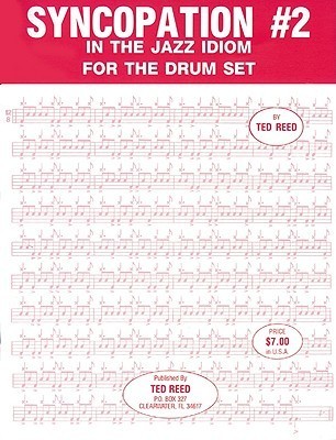 Syncopation No. 2: In the Jazz Idiom for the Drum Set by Ted Reed ...