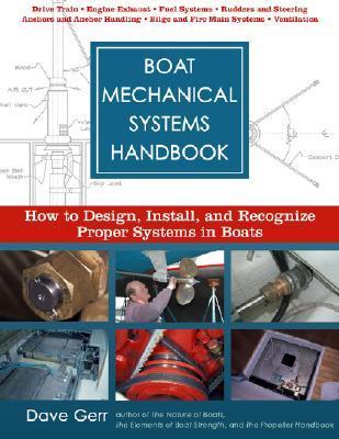 Boat Mechanical Systems Handbook: How to Design, Install, and Recognize ...