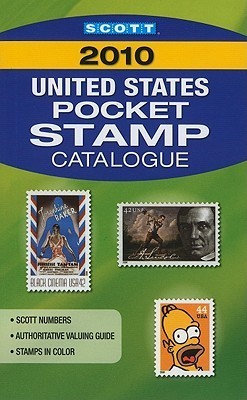 Scott 2010 United States Pocket Stamp Catalogue by James E. Kloetzel ...