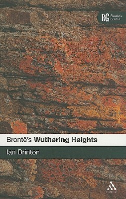Bronte's Wuthering Heights (Reader's Guides) by Ian Brinton | Goodreads
