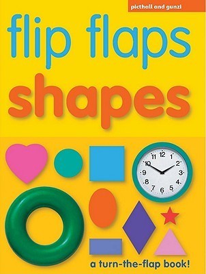 Flip Flaps: Shapes by Inc. Barron's Educational Series | Goodreads
