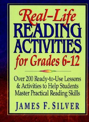 Real-Life Reading Activities for Grades 6-12: Over 200 Ready-to-Use ...