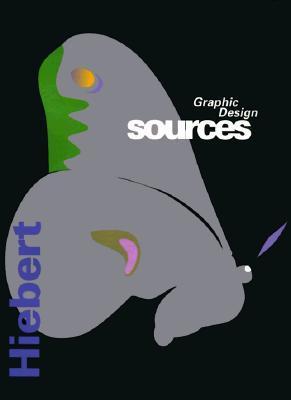 Graphic Design Sources by Kenneth J. Hiebert | Goodreads
