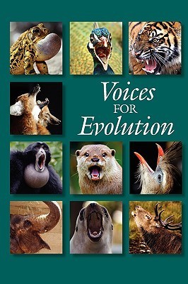 Voices for Evolution by Carrie Sager | Goodreads