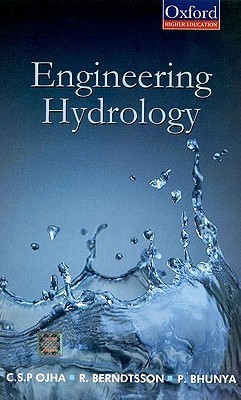 Engineering Hydrology (Oxford Higher Education) by C.S.P. Ojha | Goodreads