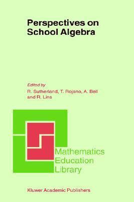 Perspectives on School Algebra by Romulo Lins | Goodreads