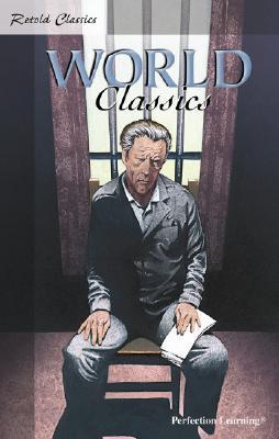 Retold World Classics (Retold Classics Anthologies) by PLC Editors | Goodreads