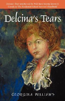 Delcina's Tears by Georgina Williams | Goodreads