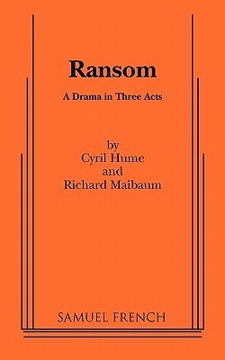 Ransom by Cyril Hume | Goodreads