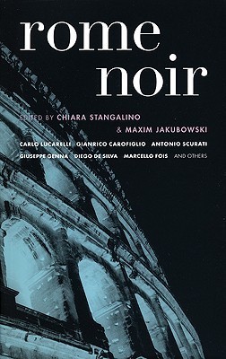 Rome Noir by Maxim Jakubowski | Goodreads