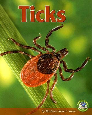 Ticks (Early Bird Nature Books) by Barbara Keevil Parker | Goodreads