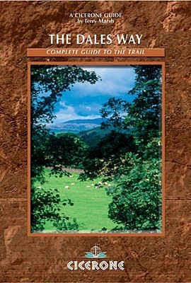 The Dales Way : Complete Guide to the Trail by Terry Marsh | Goodreads