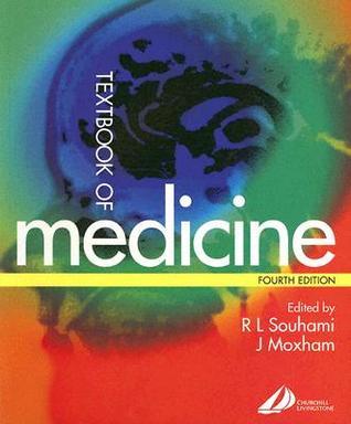 Textbook of Medicine by Robert L. Souhami MD FRCP FRCR | Goodreads