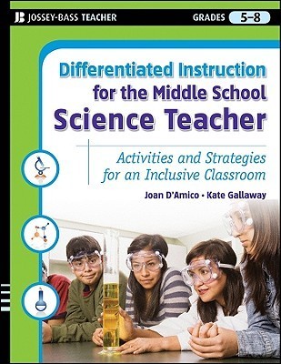 Differentiated Instruction for the Middle School Science Teacher ...