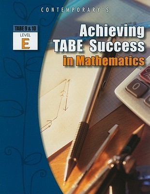 Achieving TABE Success In Mathematics, Level E Workbook by McGraw-Hill ...