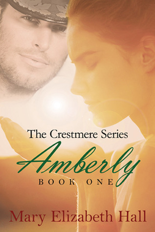 Amberly by Mary E. Hall | Goodreads