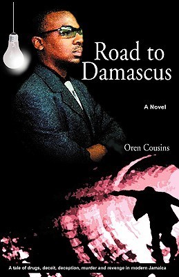 Road to Damascus by Oren Cousins | Goodreads