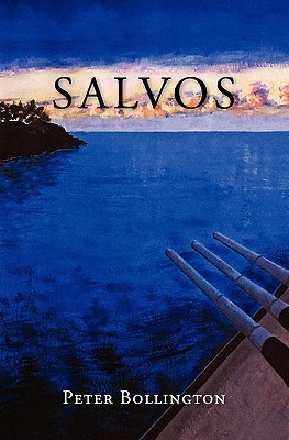 Salvos by Peter Bollington | Goodreads