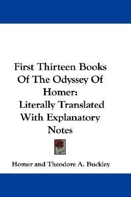 The Odyssey, Book I-XIII: Literally Translated With Explanatory Notes ...