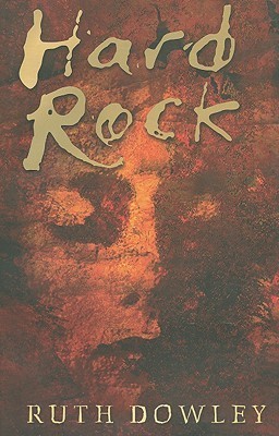 Hard Rock by Ruth Dowley | Goodreads
