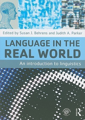 Language in the Real World by Susan J. Behrens | Goodreads