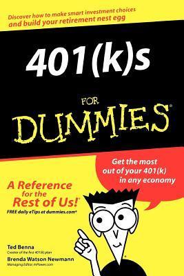 401(k)s for Dummies by Ted Benna | Goodreads
