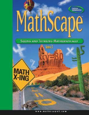 MathScape: Seeing and Thinking Mathematically, Course 3, (Glencoe ...