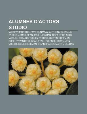 Alumnes D'Actors Studio: Marilyn Monroe, Faye Dunaway, Anthony Quinn ...