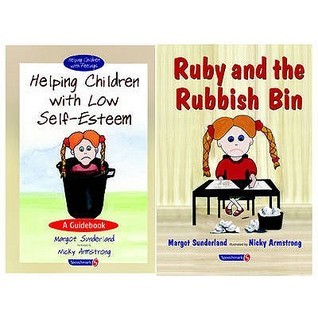 Helping Children with Low Self-Esteem & Ruby and the Rubbish Bin: Set ...