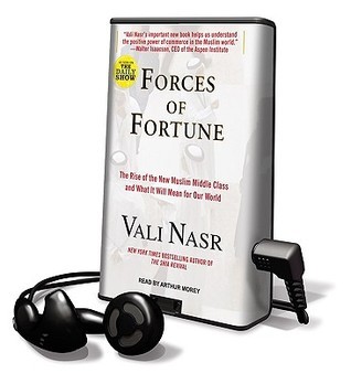 Forces of Fortune by Vali Nasr | Goodreads