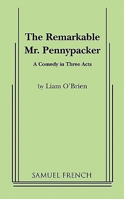 The Remarkable Mr. Pennypacker by Liam O'Brien | Goodreads