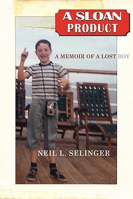A Sloan Product by Neil L. Selinger | Goodreads
