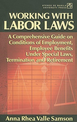 Working With Labor Laws: A Comprehensive Guide on Conditions of ...
