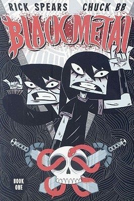 Black Metal Volume 1 by Rick Spears | Goodreads