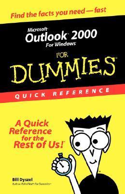 Microsoft Outlook 2000 For Windows For Dummies Quick Reference by Bill ...