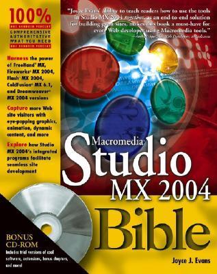 Macromedia Studio MX 2004 Bible by Joyce J. Evans | Goodreads