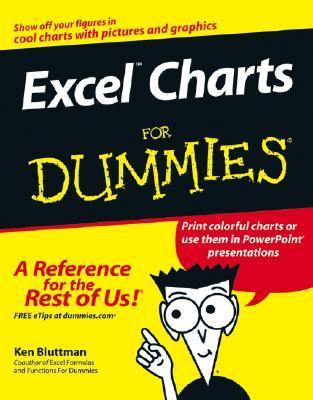 Excel Charts For Dummies by Ken Bluttman | Goodreads